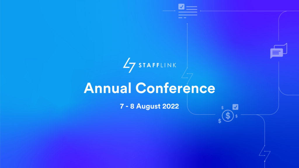 STAFFLINK Conference 2022 | August 7 & 8 at the JW Marriott